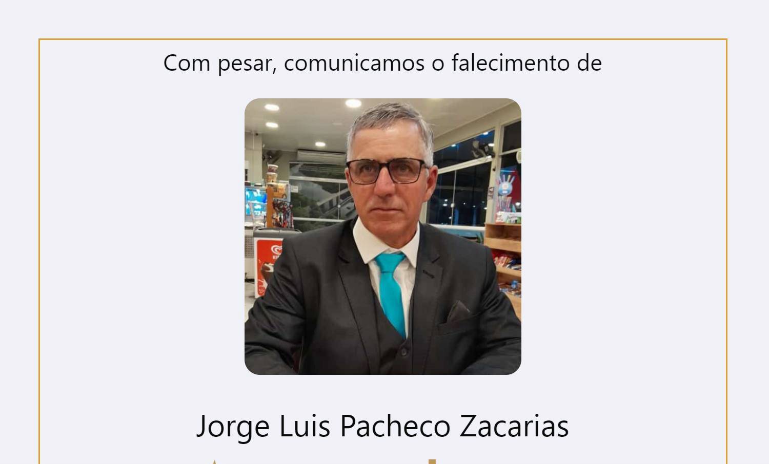 Obituário: Jorge Luis Pacheco Zacarias - 58 anos - 24/06/2024