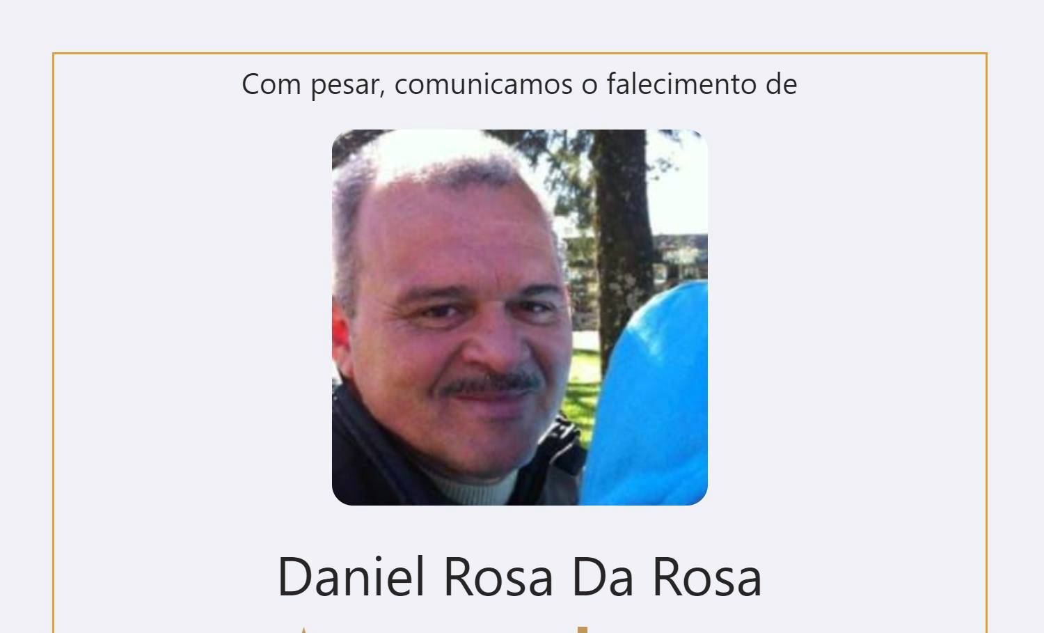 Obituário: Daniel Rosa da Rosa - 68 anos - 14/08/2024