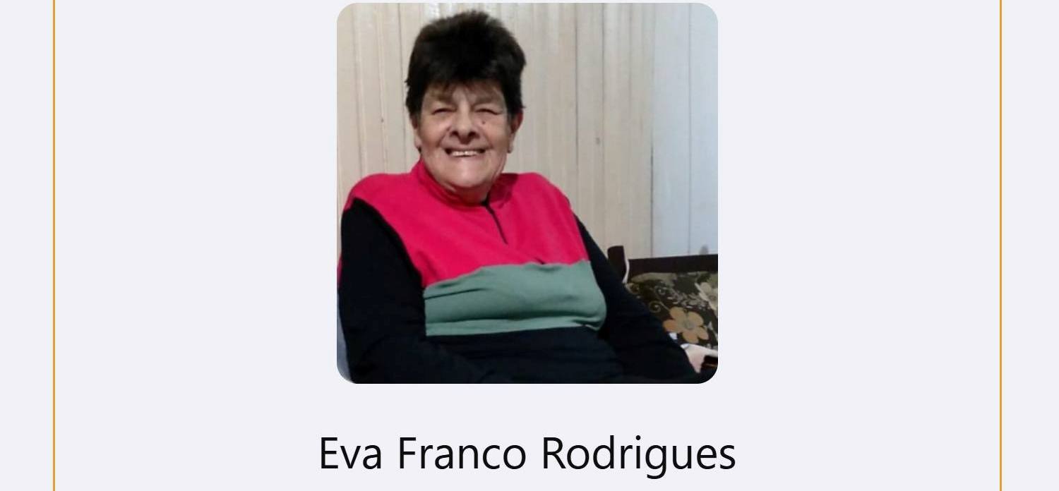 Obituário: Eva Franco Rodrigues - 80 anos - 13/07/2025