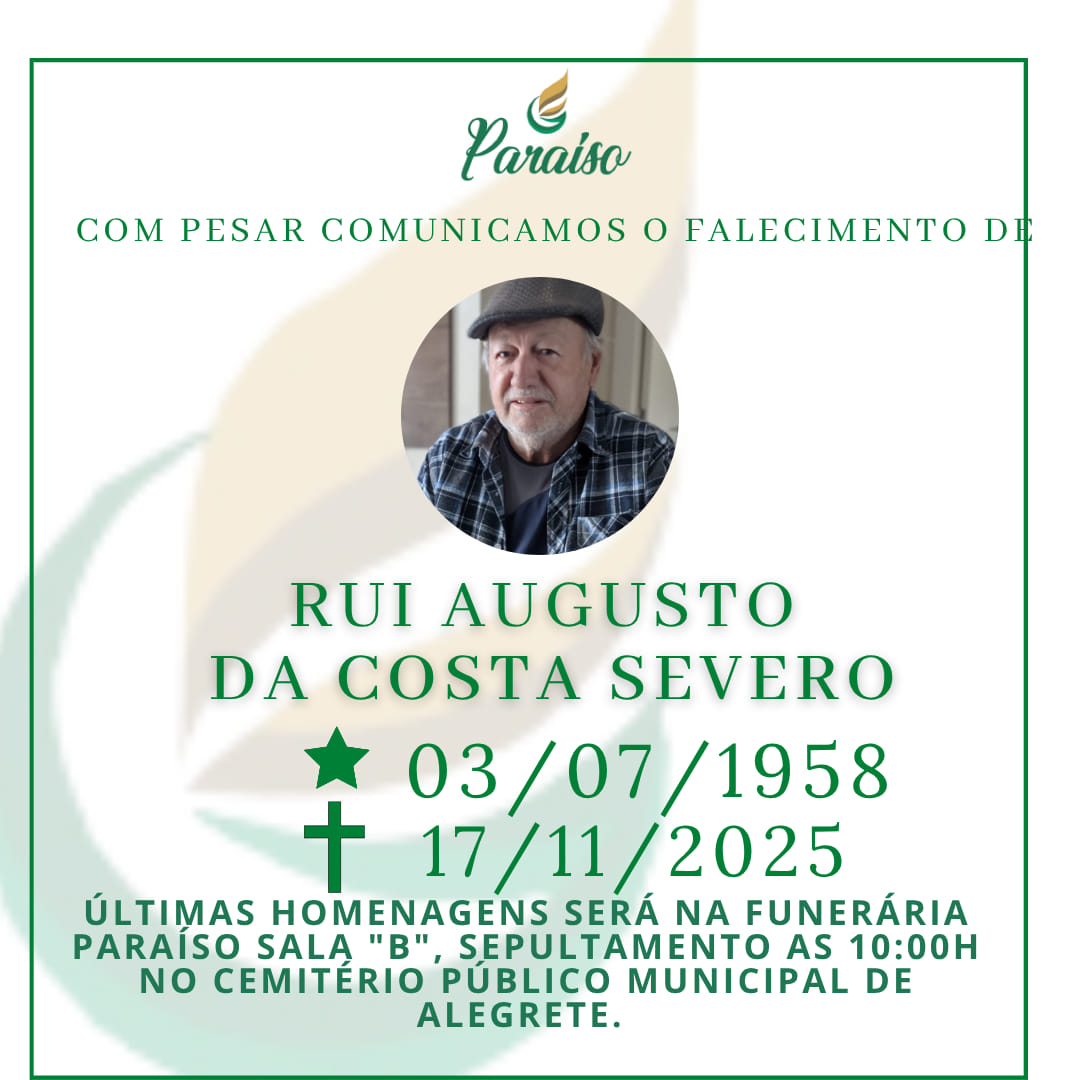 Obituário: Rui Augusto da Costa Severo - 67 anos - 17/11/2025