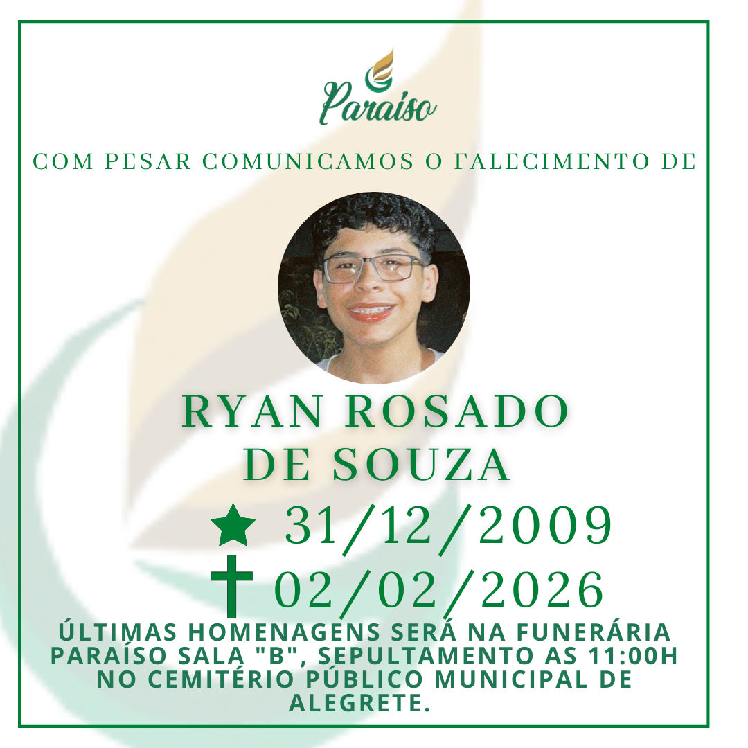 Obituário: Ryan Rosado de Souza - 16 anos - 02/02/2026