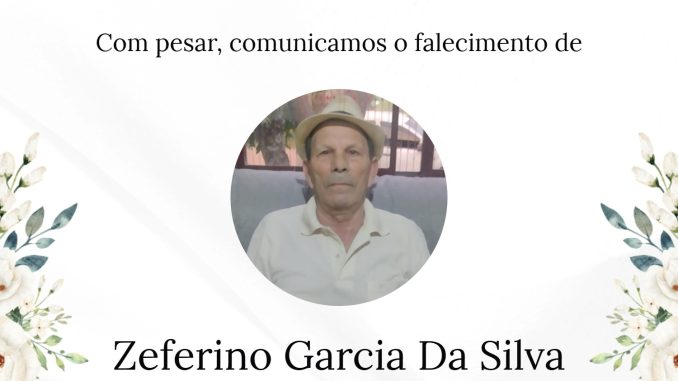 Obituário: Zeferino Garcia da Silva - 77 anos - 13/03/2026